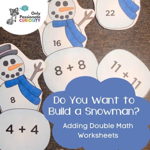Do You Want to Build a Snowman? Adding Doubles - Only Passionate Curiosity
